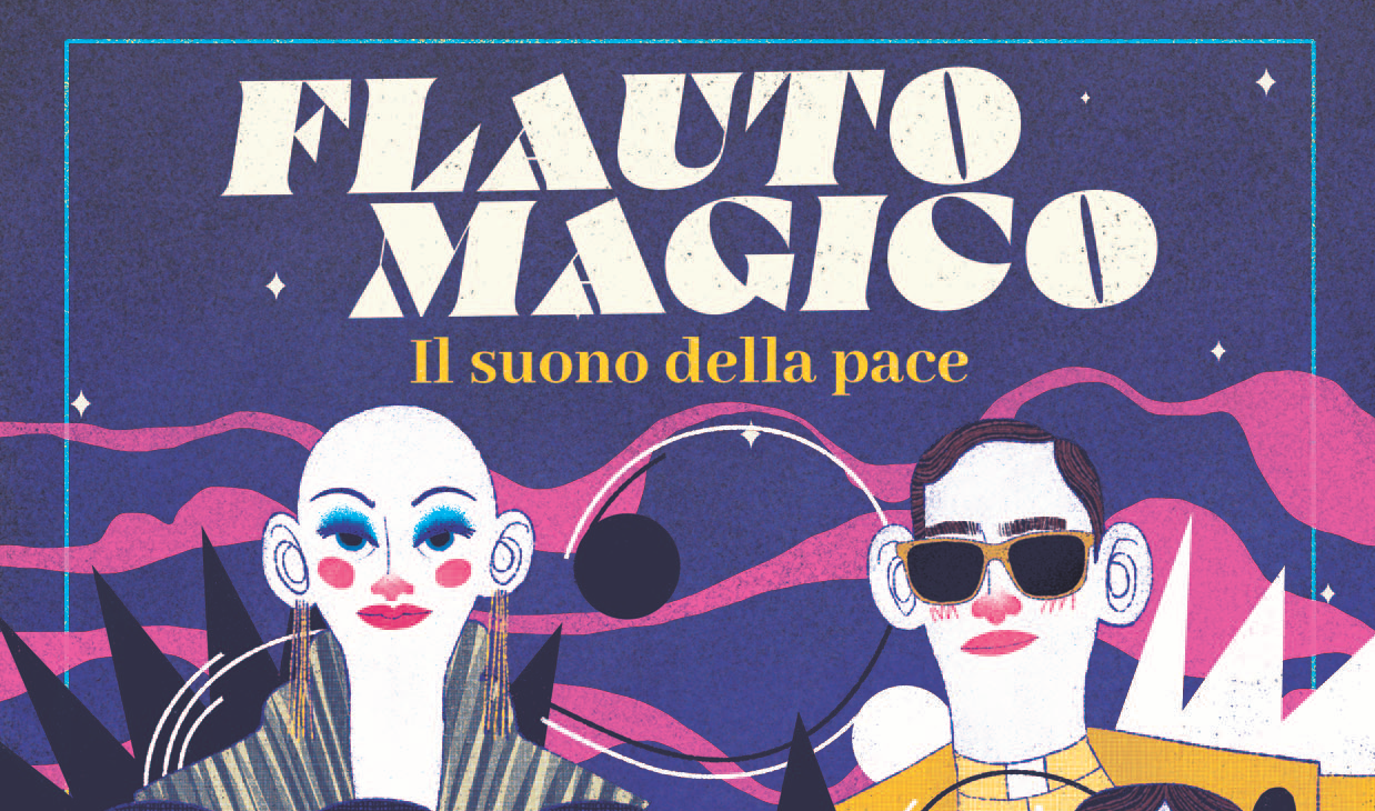 OPERA DOMANI | Flauto Magico. Il suono della pace | Fondazione Teatro ...