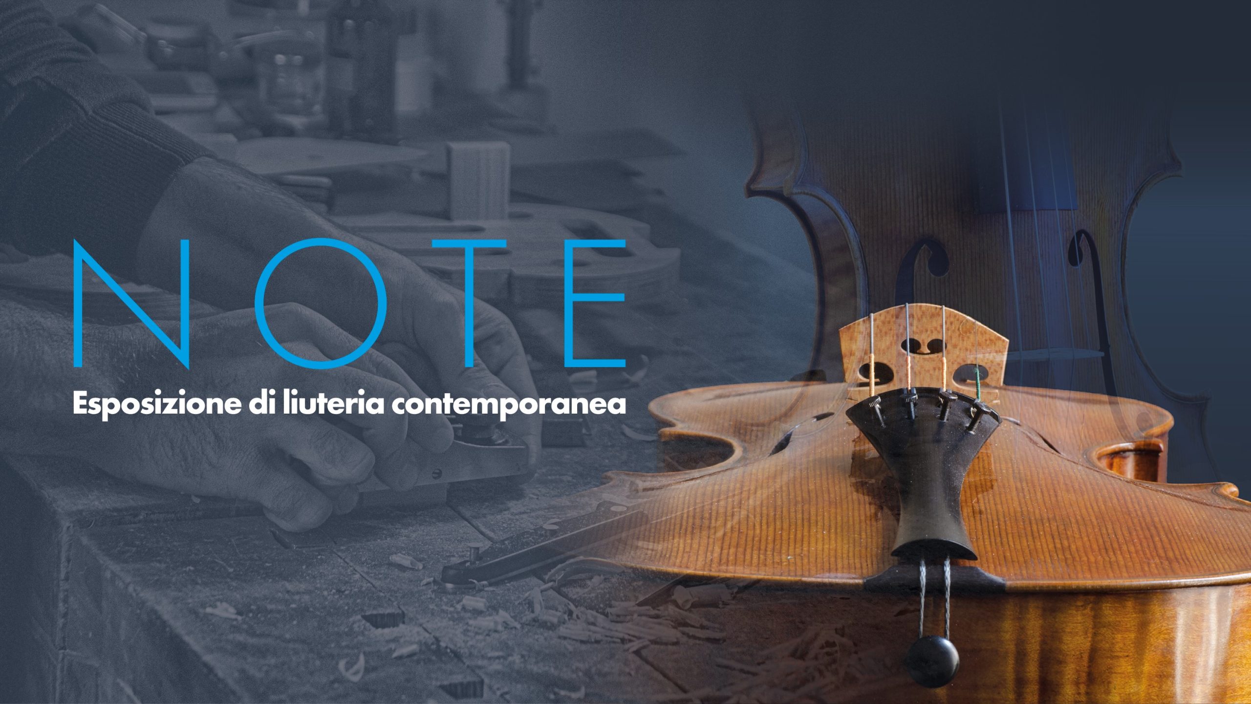 NOTE. Esposizione di liuteria contemporanea | Fondazione Teatro Grande ...